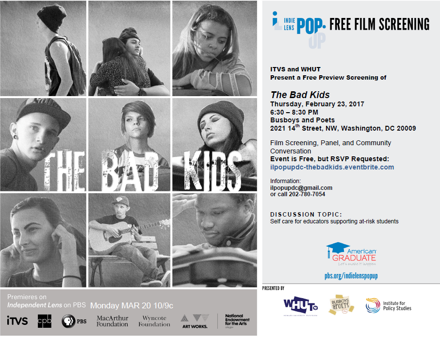 Film: The Bad Kids - Institute for Policy Studies